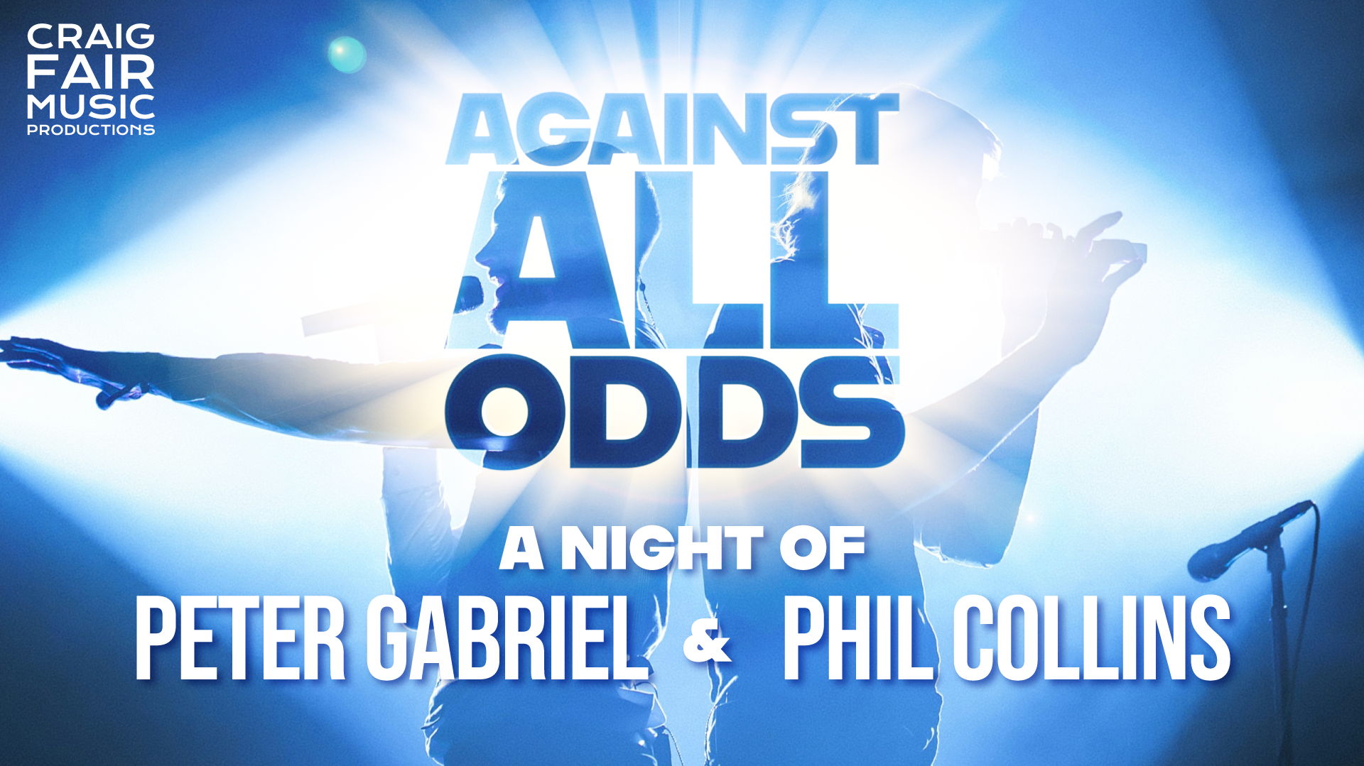Against All Odds: A Night of Peter Gabriel and Phil Collins - October ...