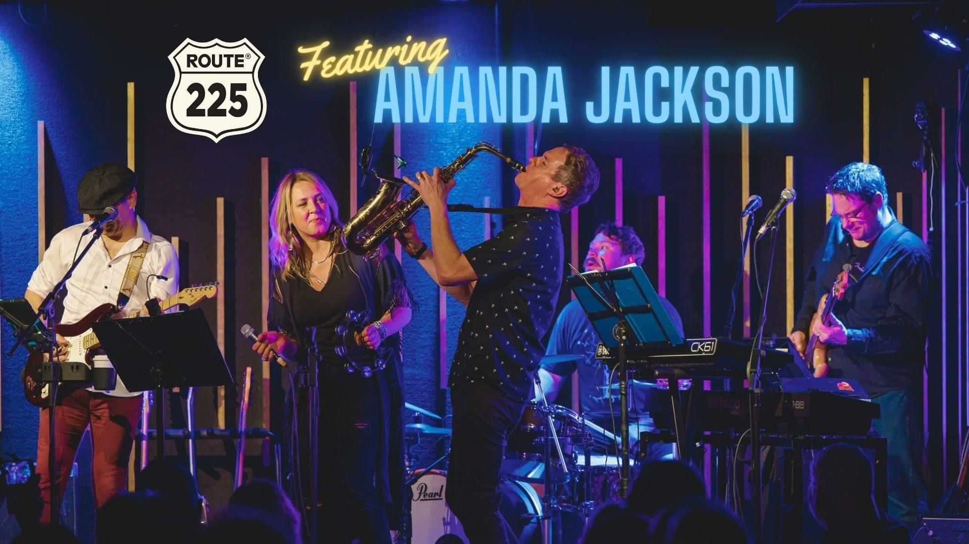 Amanda Jackson w/ Route 225 - Valentines Show - February 14th - $35 ...