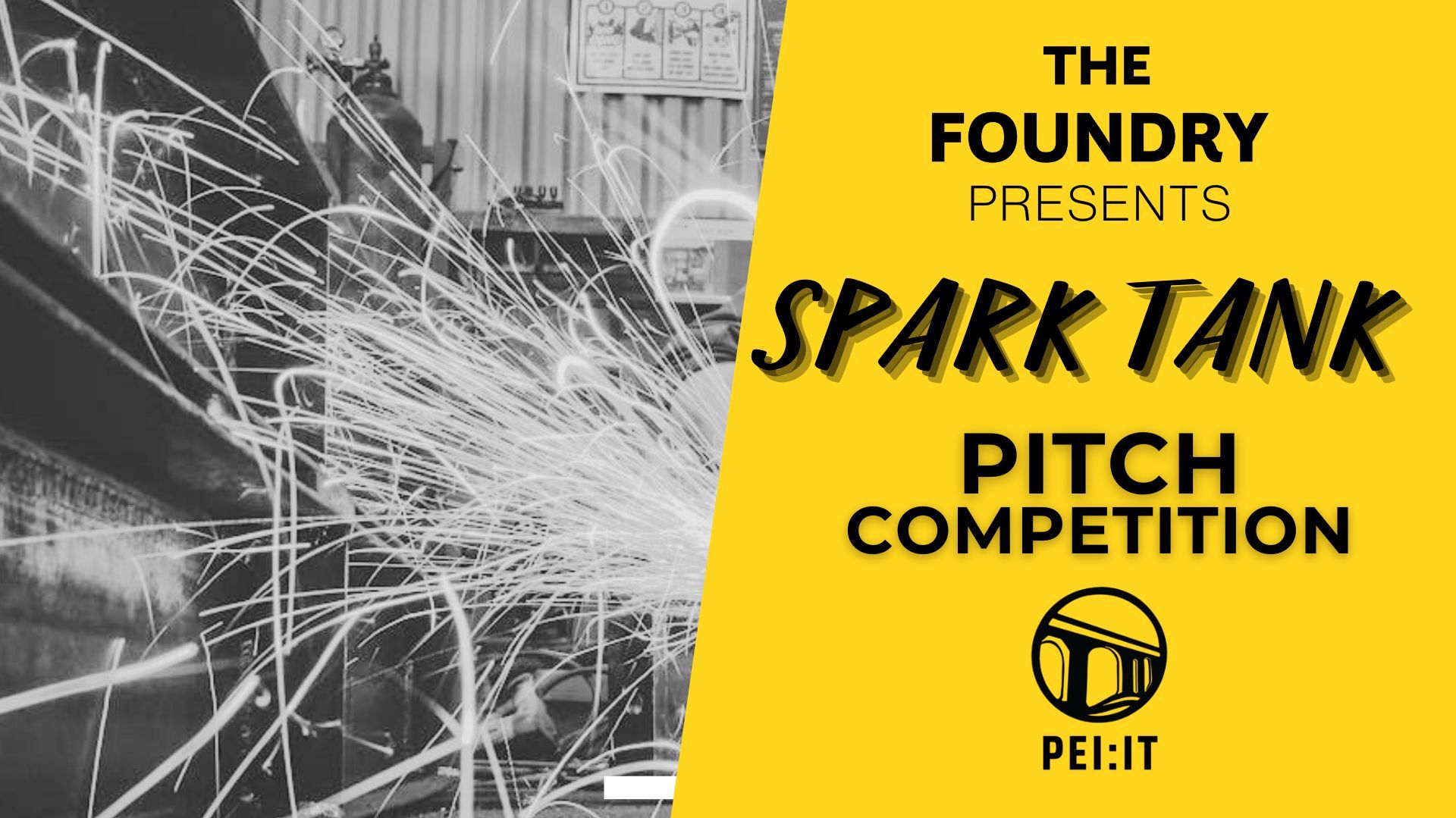 The Foundry Presents: Spark Tank Pitch Competition!