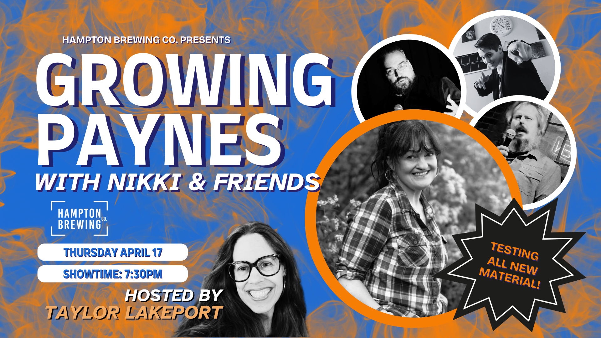 Hampton Brewing Company Presents: GrOWing PaYNEs - with Nikki & Friends