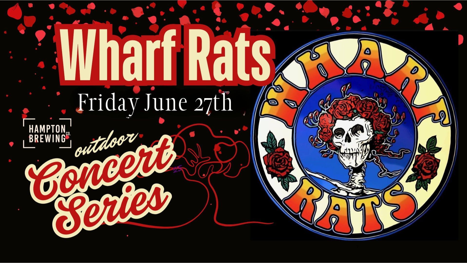 Hampton Brewing Co. Presents: Wharf Rats (NIGHT 1)