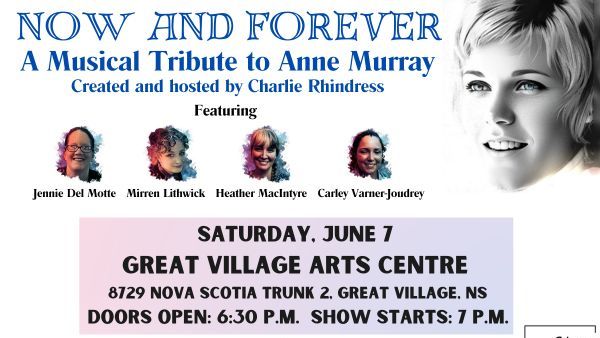 Now and Forever - A Musical Tribute to Anne Murray